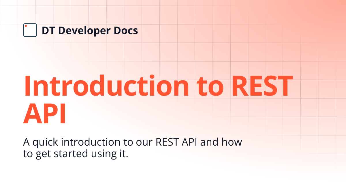 Introduction to REST API | DT Developer Docs