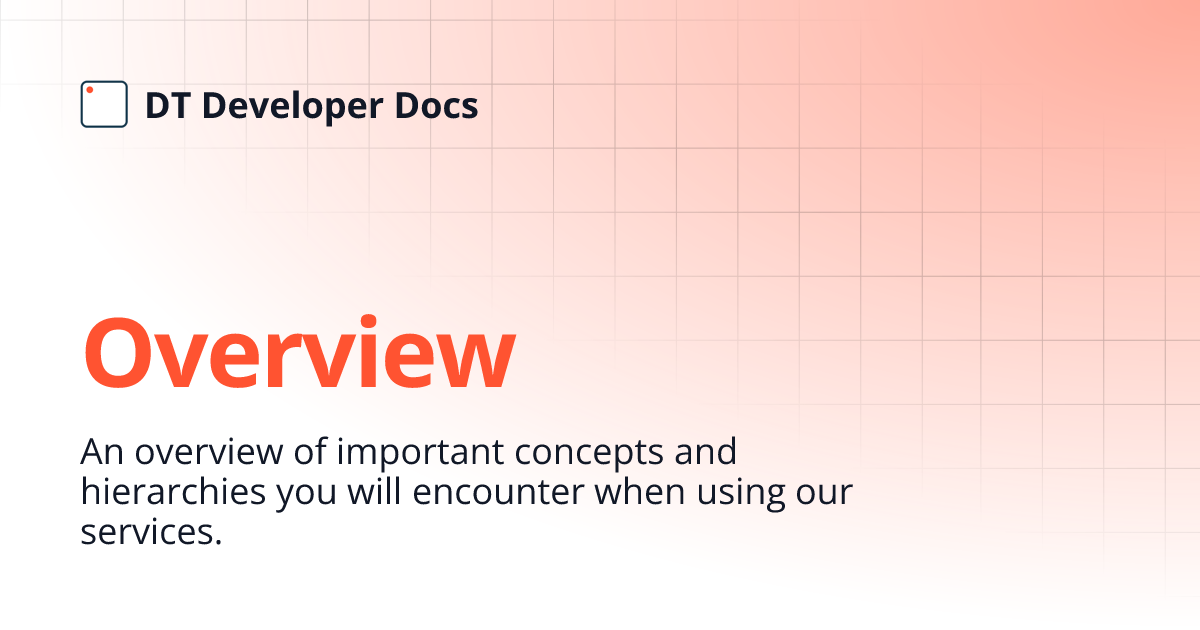Overview | DT Developer Docs